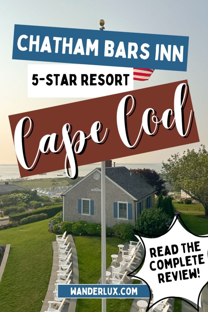 Chatham Bars Inn Review: Is Cape Cod's Iconic Luxury Resort Worth It?